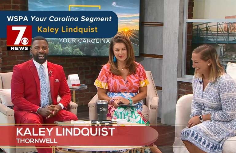 Thornwell WSPA 7News Your Carolina Segment | July 2023 | Kaley ...