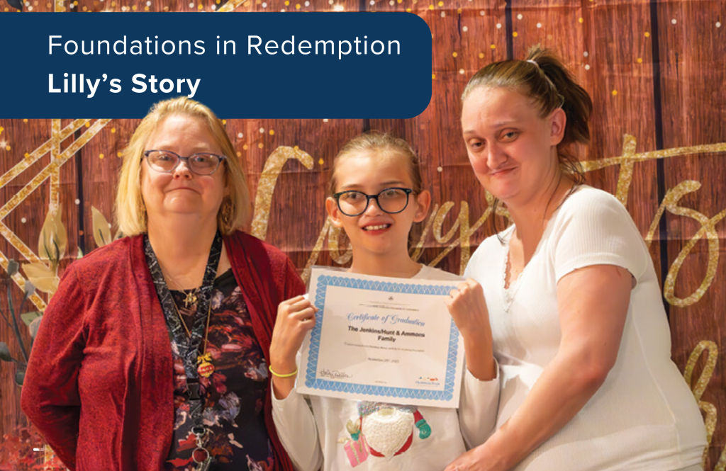 Foundations in Redemption | Lilly’s Story - Thornwell - Building ...