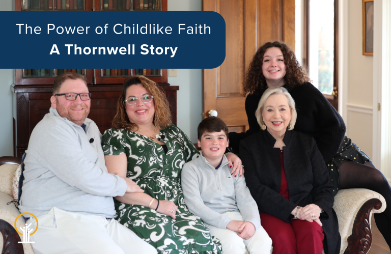 The Power of Childlike Faith | A Thornwell Story - Thornwell - Building ...
